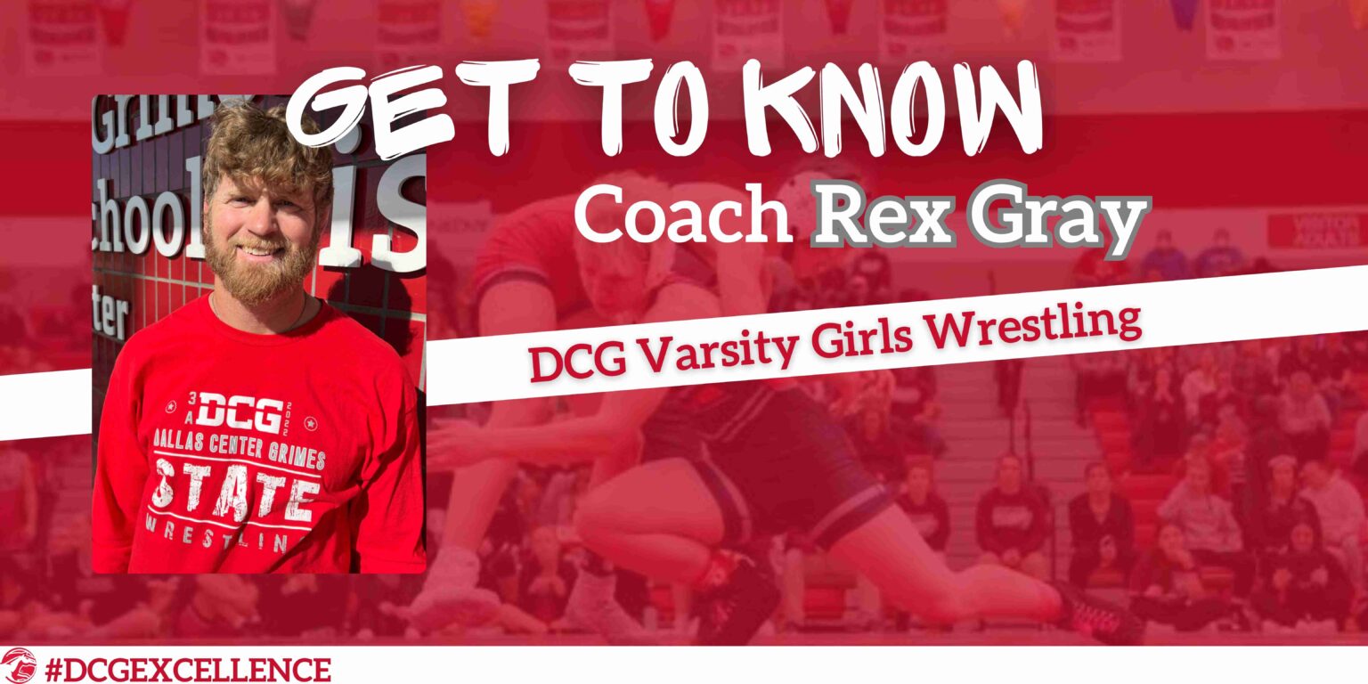 Get to Know - Rex Gray | Dallas Center-Grimes Activities